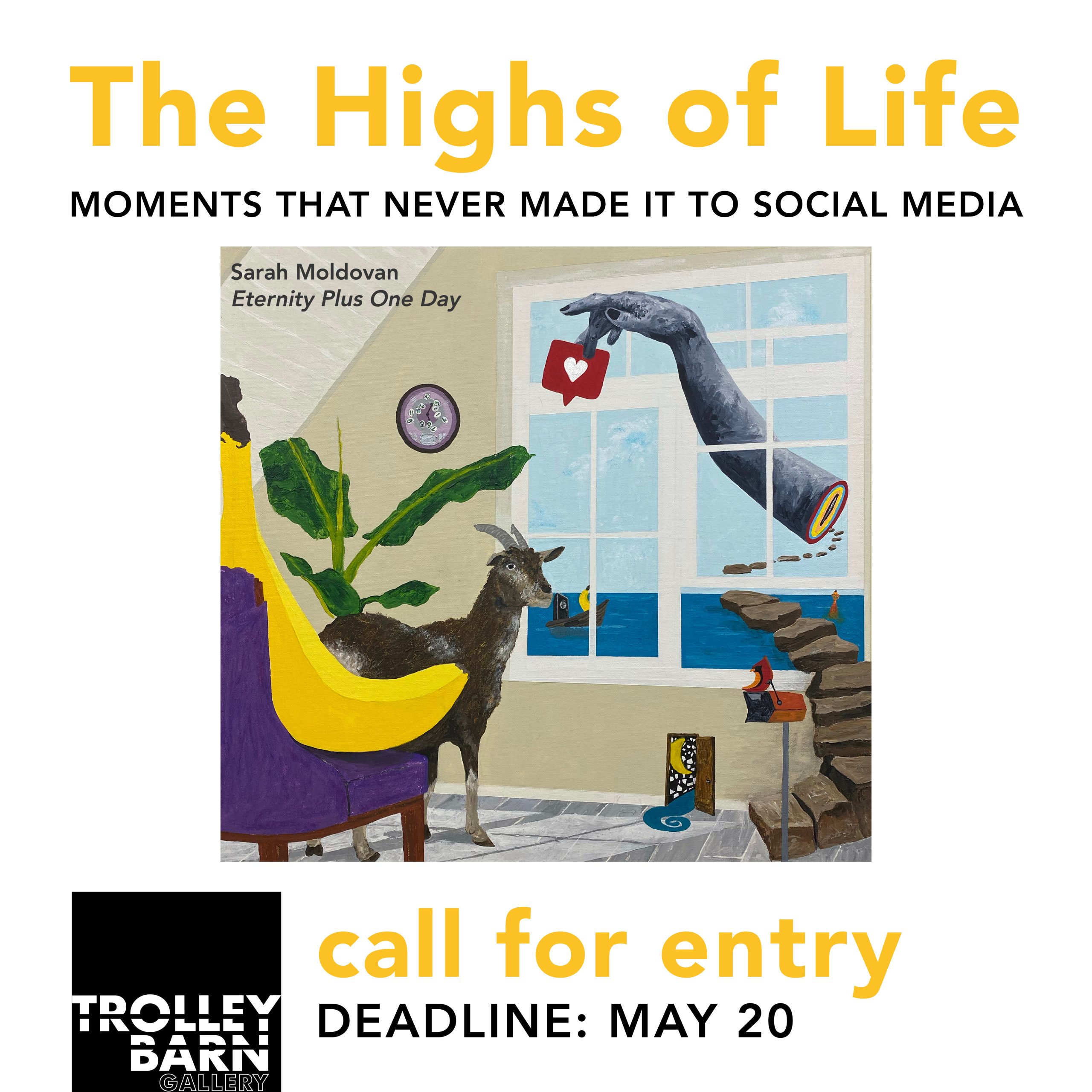 Call for Entry: “The Highs of Life” Intl. Juried Exhibition – Trolley ...